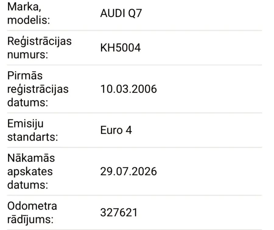 Grey Audi Q7 2006 in Riga, with an engine capacity of 3.00 L and mileage of 328 thousand km for 5990 €, photo 38 on AUTOMOTO.COM.LV
