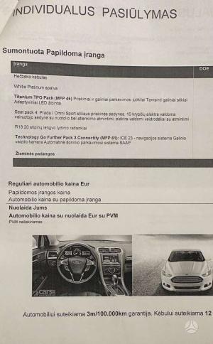 Ford Mondeo 2014 Viļņa, ar dzinēja tilpumu 2.00 L un nobraukumu 309 tūkst. km par 4900 €, foto 18 vietnē AUTOMOTO.COM.LV