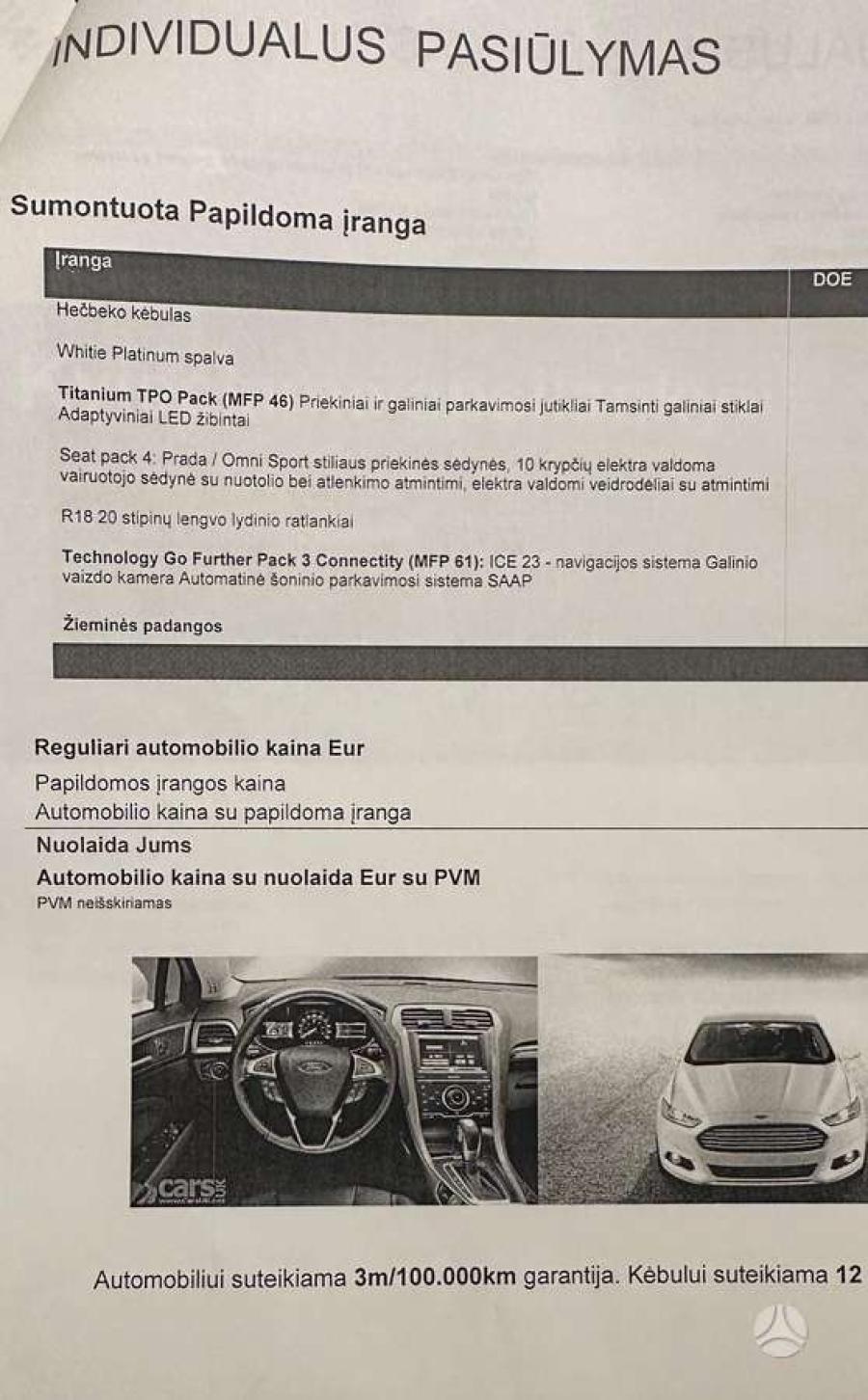 Ford Mondeo 2014 Viļņa, ar dzinēja tilpumu 2.00 L un nobraukumu 309 tūkst. km par 4900 €, foto 18 vietnē AUTOMOTO.COM.LV