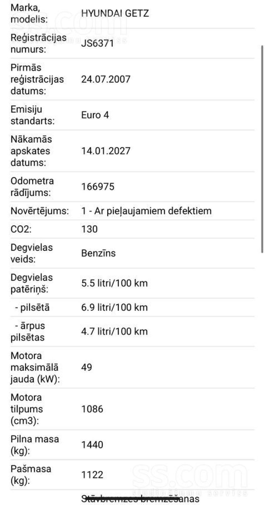 Melns Hyundai Getz 2007 Rīga, ar dzinēja tilpumu 1.10 L un nobraukumu 167 tūkst. km par 1090 €, foto 17 vietnē AUTOMOTO.COM.LV