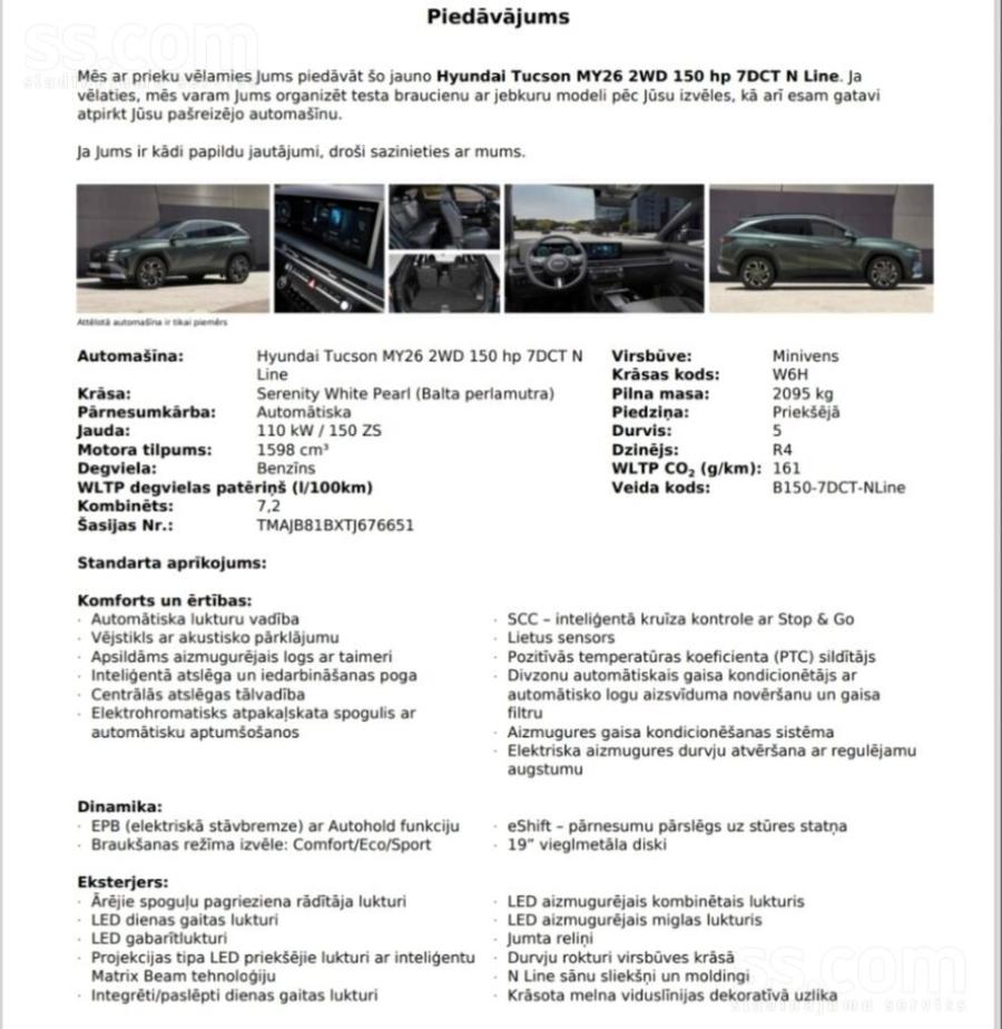 Balts Hyundai Tucson 2026 Jūrmala, ar dzinēja tilpumu 1.60 L un nobraukumu 1000 tūkst. km par 34500 €, foto 20 vietnē AUTOMOTO.COM.LV