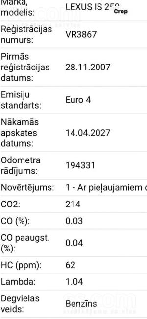 Balts Lexus IS 2007 Rīga, ar dzinēja tilpumu 2.50 L un nobraukumu 194 tūkst. km par 4900 €, foto 10 vietnē AUTOMOTO.COM.LV