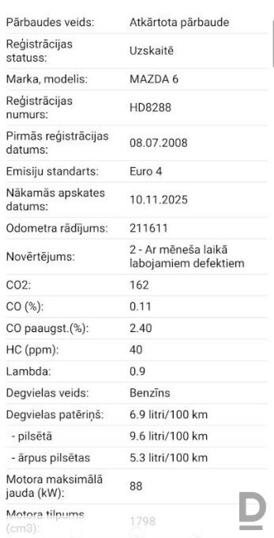 Мазда 6 2008 в Марупе, объемом двигателя 1.80 л и пробегом 210 тыс. км за 900 €, фото 2 на AUTOMOTO.COM.LV