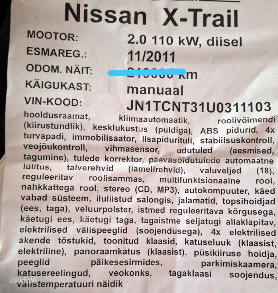Grey Nissan X-Trail 2011 in Valga, with an engine capacity of 0.11 L and mileage of 267 thousand km for 7200 €, photo 19 on AUTOMOTO.COM.LV