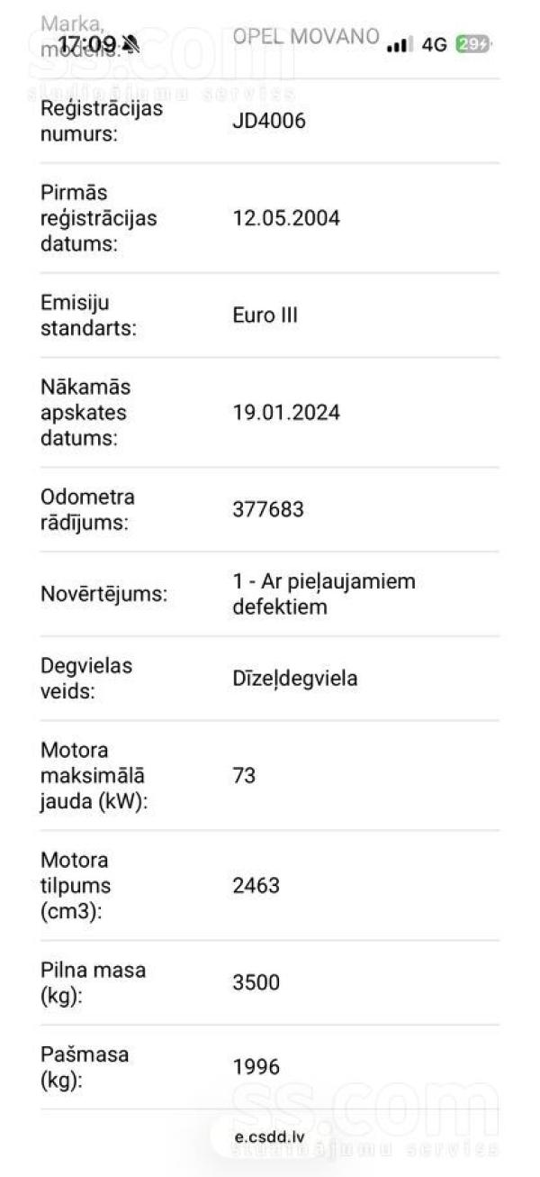 Balts Opel Movano 2004 Rīga, ar dzinēja tilpumu 2.50 L un nobraukumu 380 tūkst. km par 1000 €, foto 5 vietnē AUTOMOTO.COM.LV