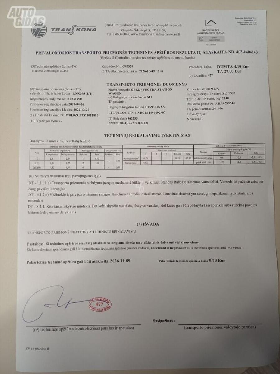 Opel Vectra 2007 Klaipėda, ar dzinēja tilpumu 1.90 L un nobraukumu 362 tūkst. km par 1350 €, foto 11 vietnē AUTOMOTO.COM.LV
