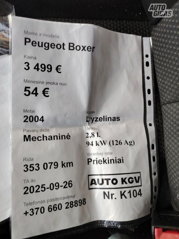 Пежо Boxer 2004 в Мариямполе, объемом двигателя 2.80 л и пробегом 367 тыс. км за 2600 €, фото 10 на AUTOMOTO.COM.LV