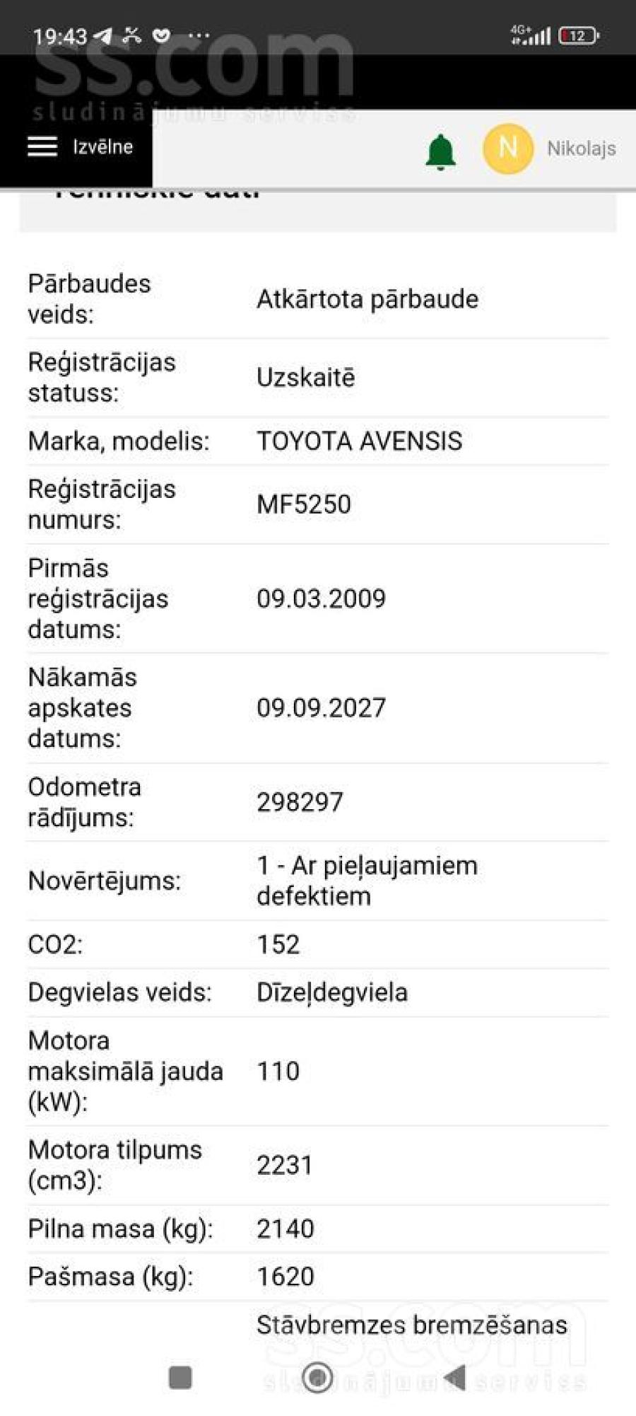 Green Toyota Avensis 2009 in Riga, with an engine capacity of 2.20 L and mileage of 299 thousand km for 4400 €, photo 15 on AUTOMOTO.COM.LV