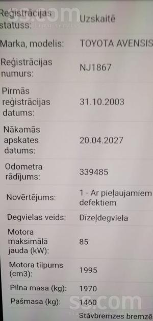 Pelēks Toyota Avensis 2003 Daugavpils, ar dzinēja tilpumu 2.00 L un nobraukumu 340 tūkst. km par 1150 €, foto 26 vietnē AUTOMOTO.COM.LV