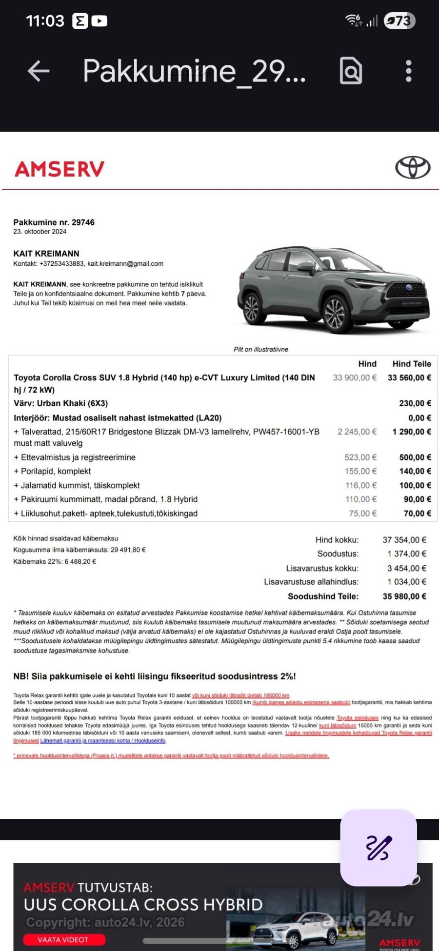 Toyota Corolla Cross 2024 Tallina, ar dzinēja tilpumu 1.80 L un nobraukumu 23 tūkst. km par 30000 €, foto 19 vietnē AUTOMOTO.COM.LV
