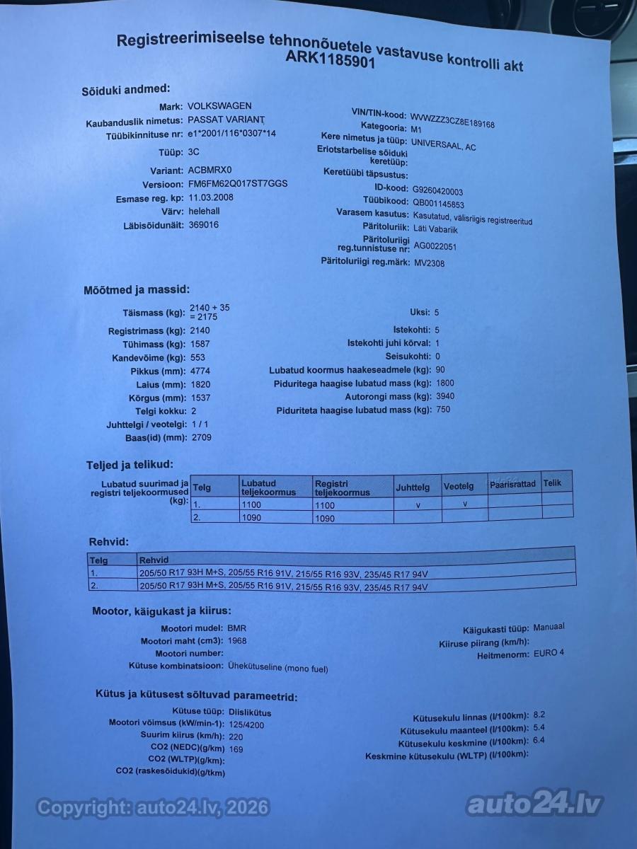 Серый Фольксваген Пассат 2008 в Таллин, объемом двигателя 2.00 л и пробегом 369 тыс. км за 1680 €, фото 30 на AUTOMOTO.COM.LV