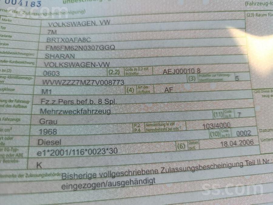 Volkswagen Sharan 2006 Rēzekne, ar dzinēja tilpumu 2.00 L un nobraukumu 0 tūkst. km par 3400 €, foto 19 vietnē AUTOMOTO.COM.LV