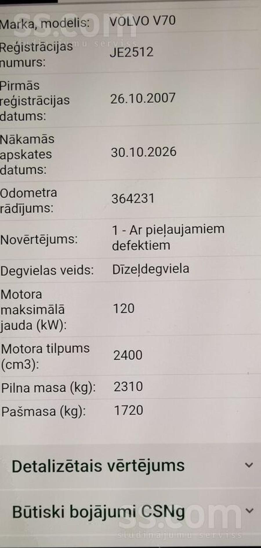 Zils Volvo V70 2007 Daugavpils, ar dzinēja tilpumu 2.40 L un nobraukumu 365 tūkst. km par 2250 €, foto 14 vietnē AUTOMOTO.COM.LV