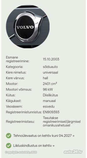 Grey Volvo V70 2003 in Tallinn, with an engine capacity of 2.40 L and mileage of 181 thousand km for 4300 €, photo 14 on AUTOMOTO.COM.LV