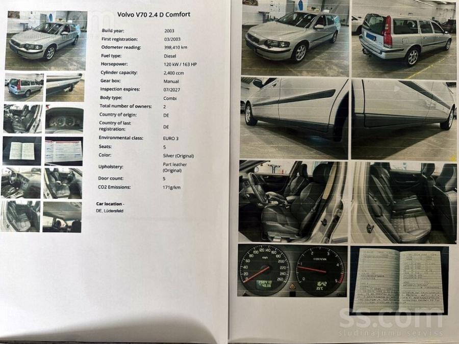 Pelēks Volvo V70 2003 Rīga, ar dzinēja tilpumu 2.40 L un nobraukumu 398 tūkst. km par 3300 €, foto 22 vietnē AUTOMOTO.COM.LV