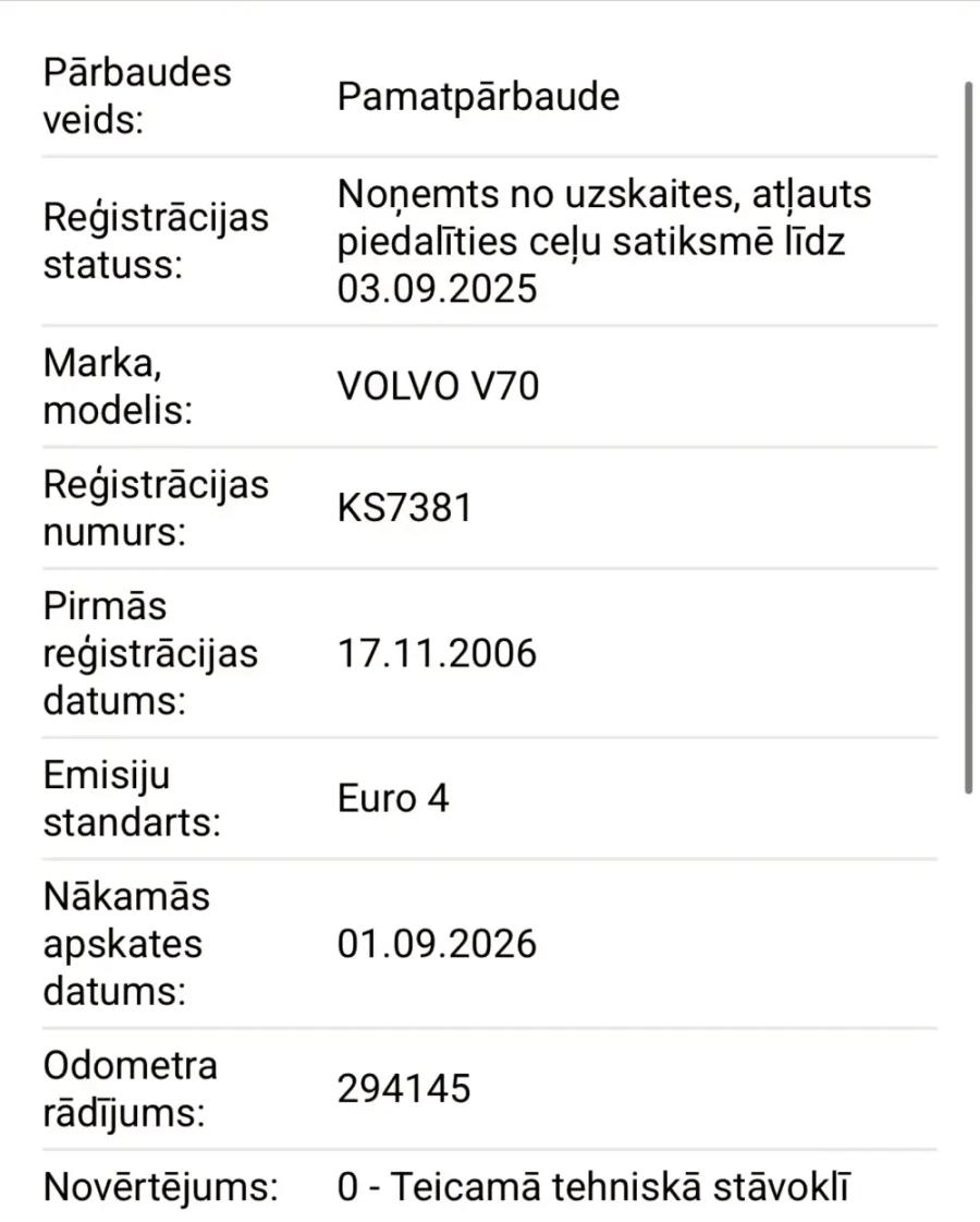 Grey Volvo V70 2006 in Riga, with an engine capacity of 2.40 L and mileage of 295 thousand km for 2990 €, photo 25 on AUTOMOTO.COM.LV